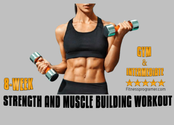 Strength And Muscle Building Workout Program For Women » Fitness Programer